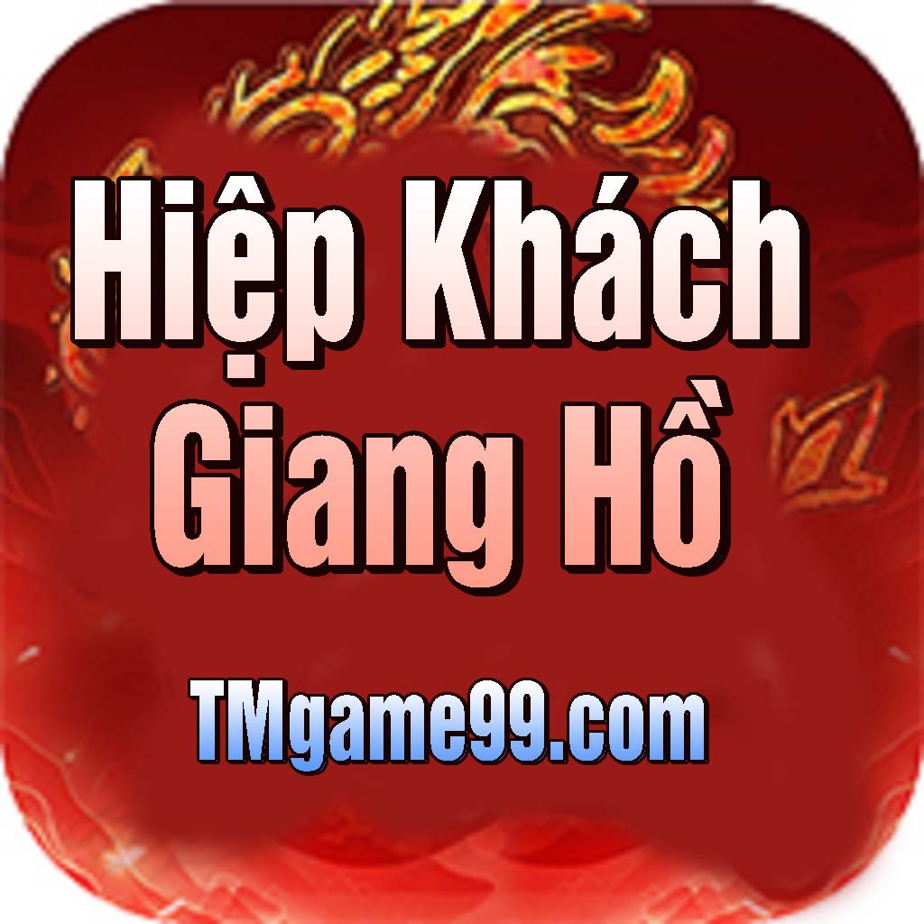 HIỆP KHÁCH GIANG HỒ 3D- Việt hóa TMgame99 - TM Game 99
